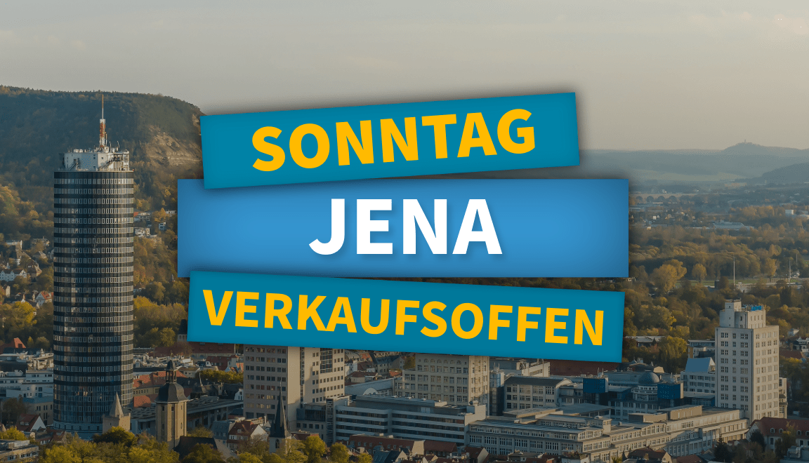 Verkaufsoffener Sonntag Jena