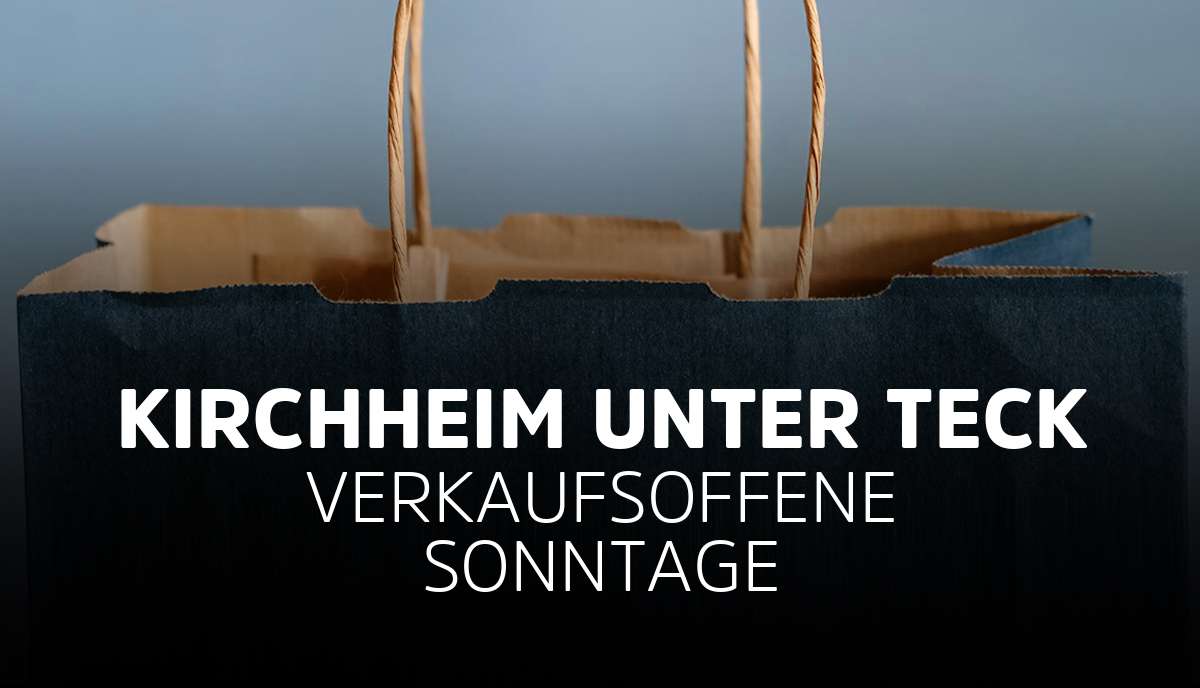 Kirchheim Teck Verkaufsoffener Sonntag