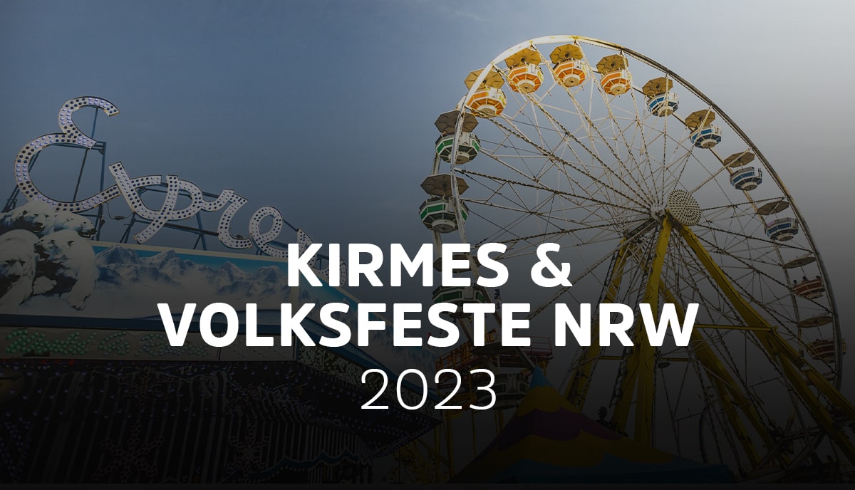 Kirmes In Nrw 2023 Alle Kirmes Termine Und Volksfeste