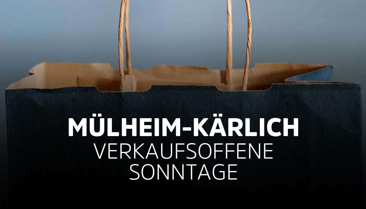 Verkaufsoffener Sonntag Mulheim Karlich