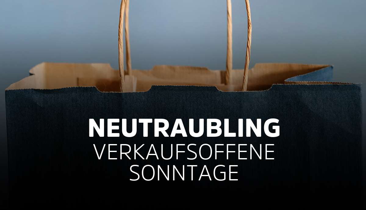 Neutraubling » 2026 » Verkaufsoffener Sonntag im Kaufpark