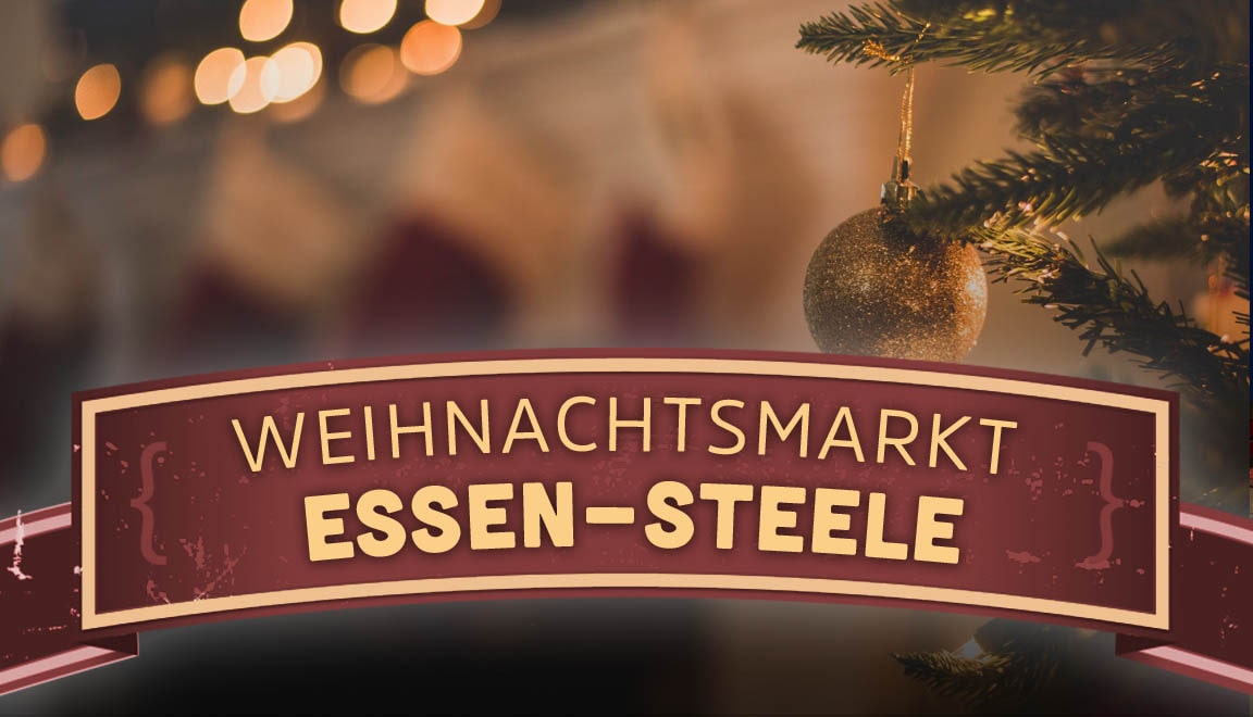 Weihnachtsmarkt Essen-Steele 2023 » Termine & Öffnungszeiten